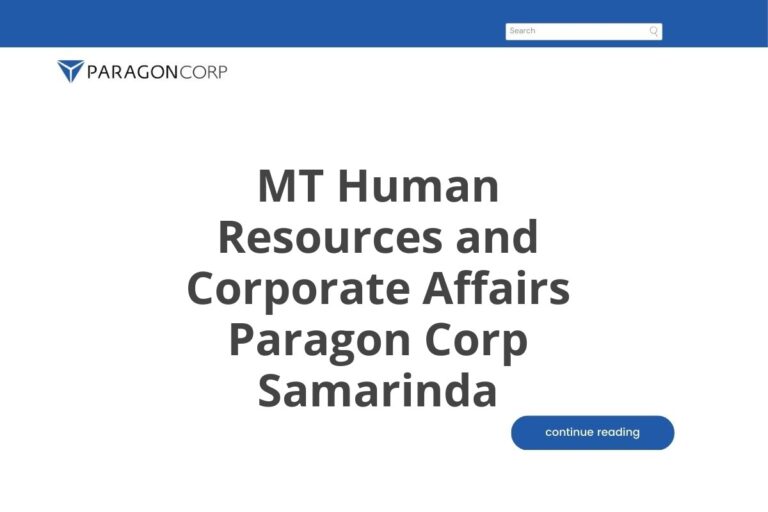 Bursa Kerja MT Human Resources and Corporate Affairs Paragon Corp ...